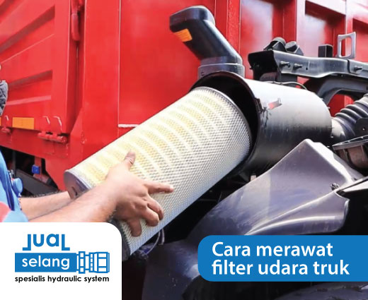4 Cara Merawat Filter Udara Truk Dengan Mudah